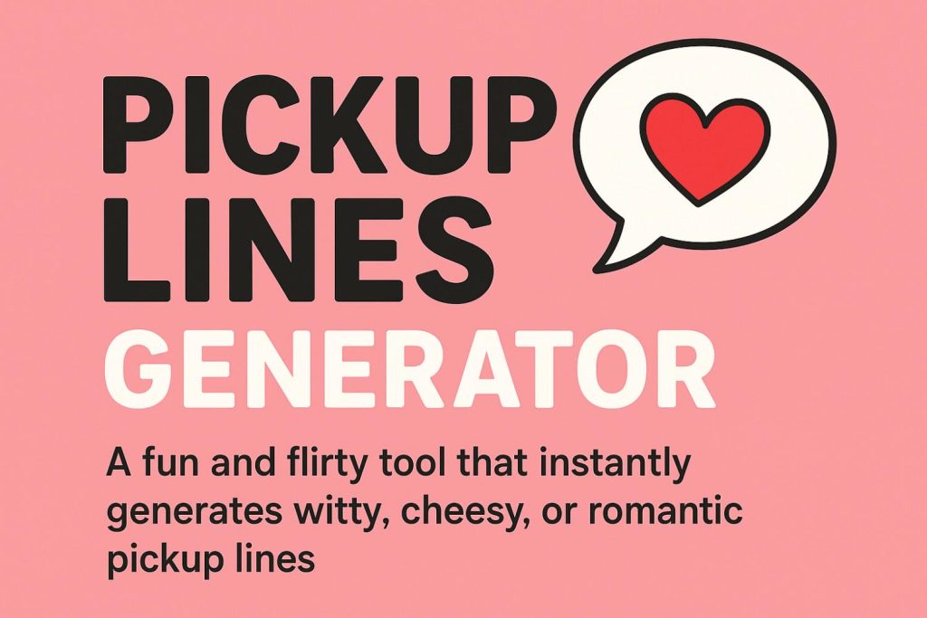 Pickup Lines Generator - Pakadle